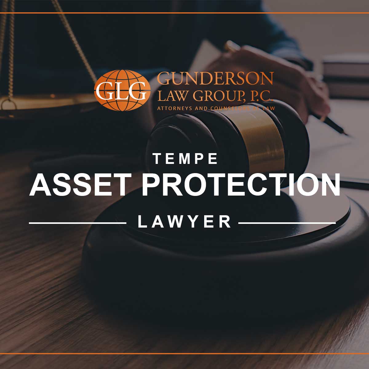 Arizona Asset Protection Attorney | Gunderson Law Group, P.C.
